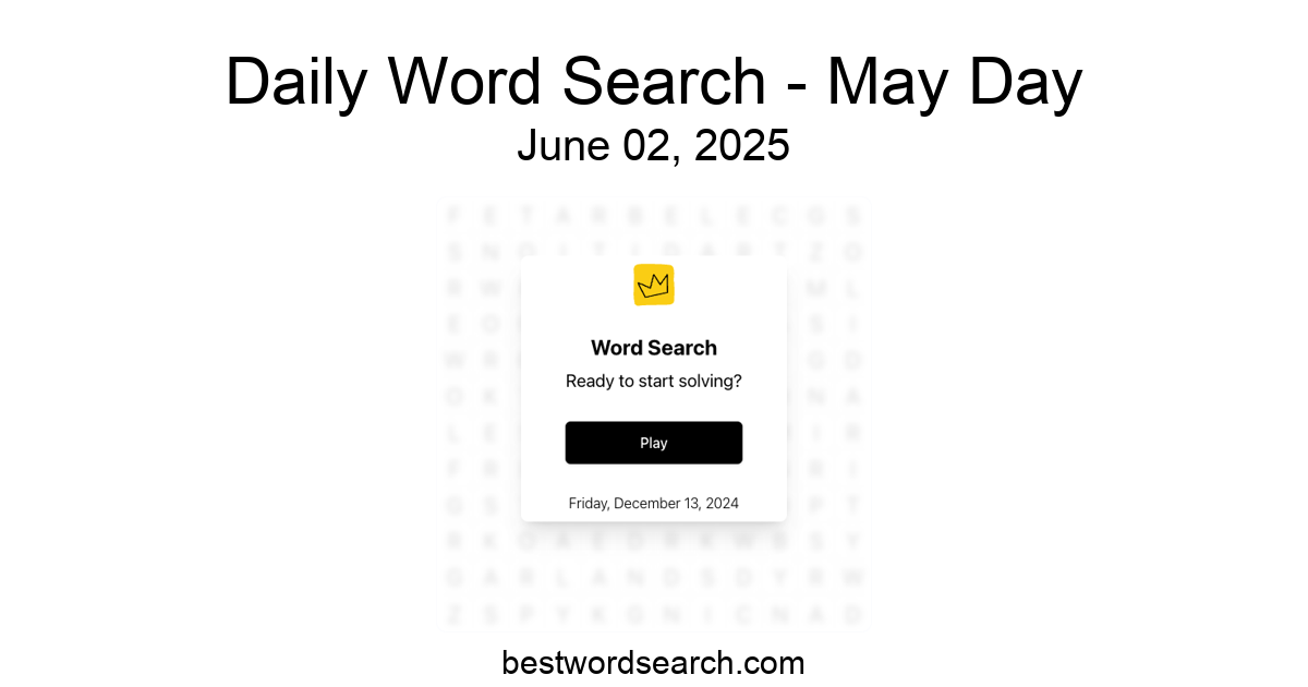 May Day - Daily Word Search Puzzle June 2, 2025 | bestwordsearch.com